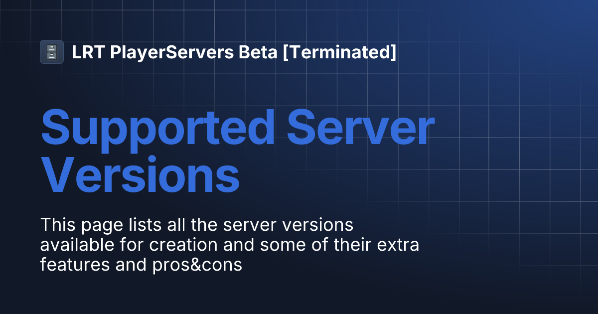 Supported Server Versions | LRT PlayerServers Beta [Terminated]